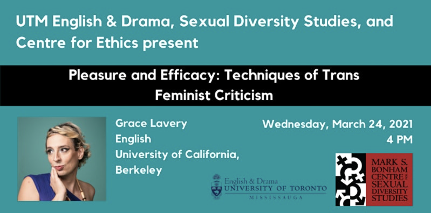 Grace Lavery discusses “Pleasure and Efficacy: Techniques of Trans ...